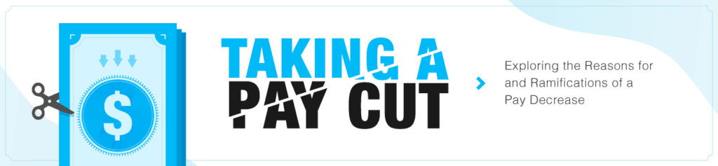 Taking a Pay Cut