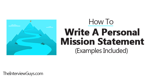 How To Write A Personal Mission Statement Examples Included 